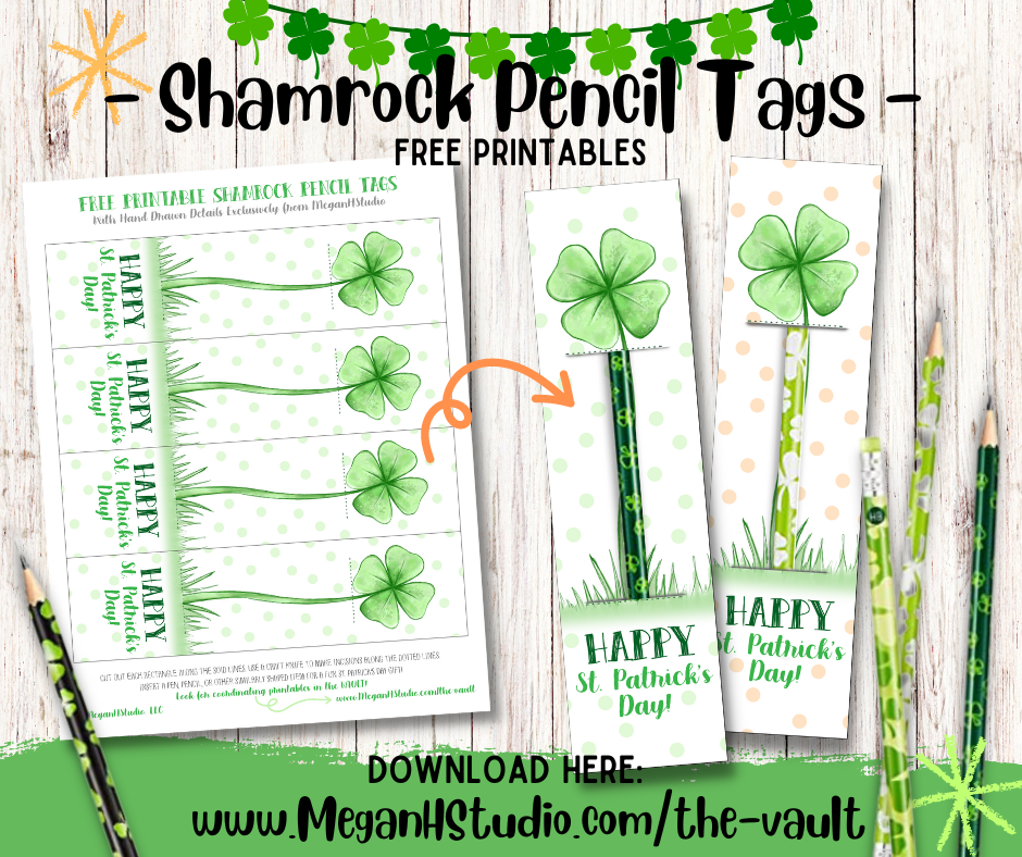 Free Printable Shamrock Pencil Tags - MeganHStudio