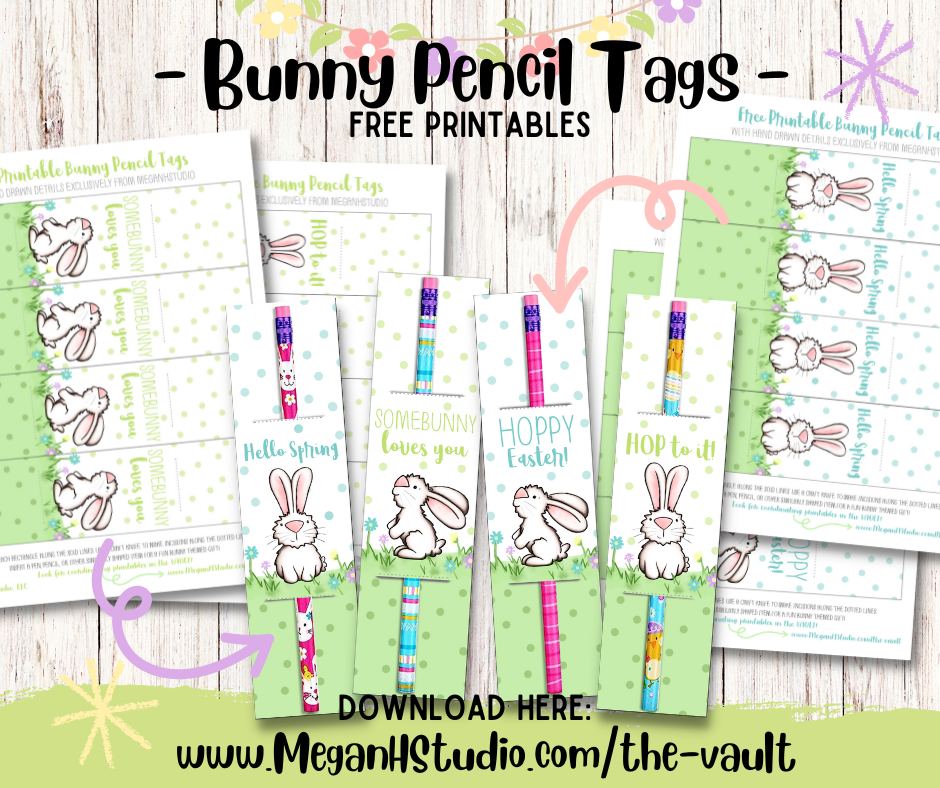 Bunny Pencil Tags Free Printables - MeganHStudio