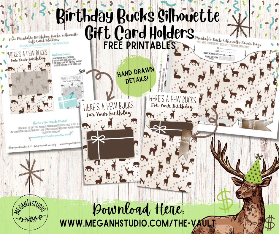 Free Printable Birthday Bucks Silhouette Gift Card Holders - MeganHStudio