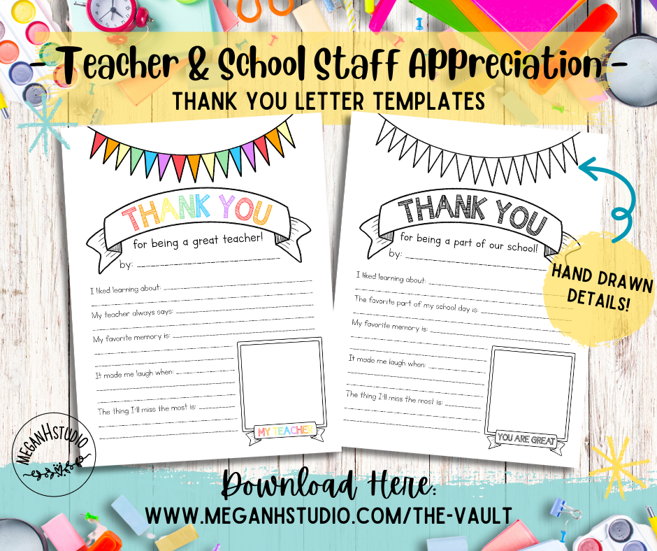 Free Printable Teacher and School Staff Appreciation Letters - MeganHStudio