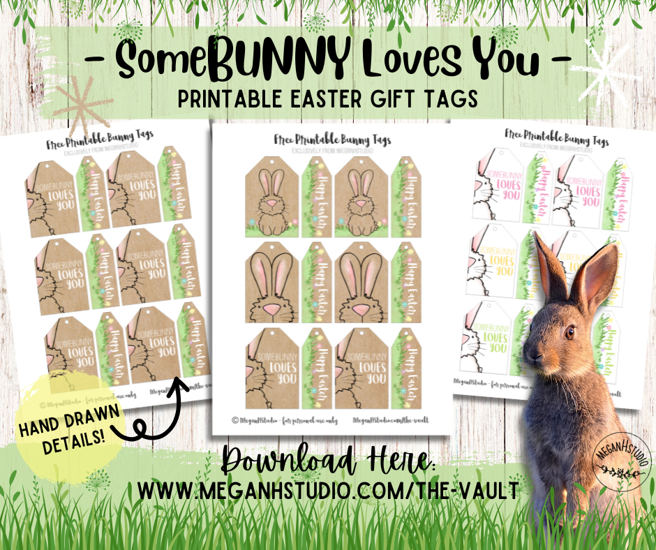 Free Printable SomeBUNNY Loves You Tags - MeganHStudio